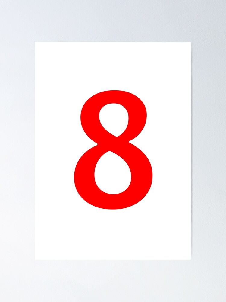 "Red color Number 8 " Poster for Sale by WECreations | Redbubble