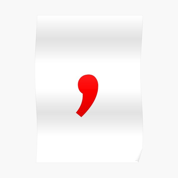 "Red color Comma / Apostrophe " Poster by WECreations | Redbubble