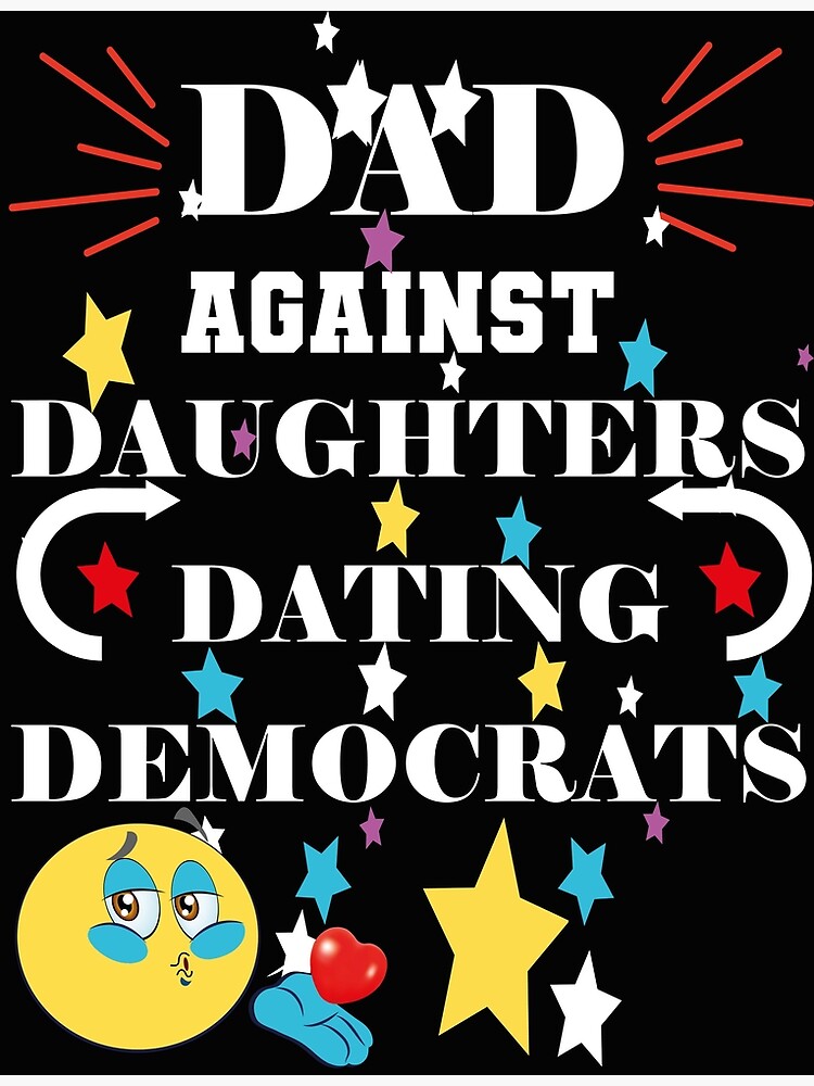 "Daddd Väter gegen Töchter Dating Demokraten T-SHIRT Nette Familie ...