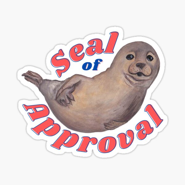 "Seal of Approval " Sticker for Sale by zoeleigh | Redbubble