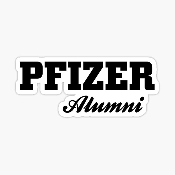 "Pfizer Alumni T-shirt design" Sticker for Sale by MissDewi | Redbubble