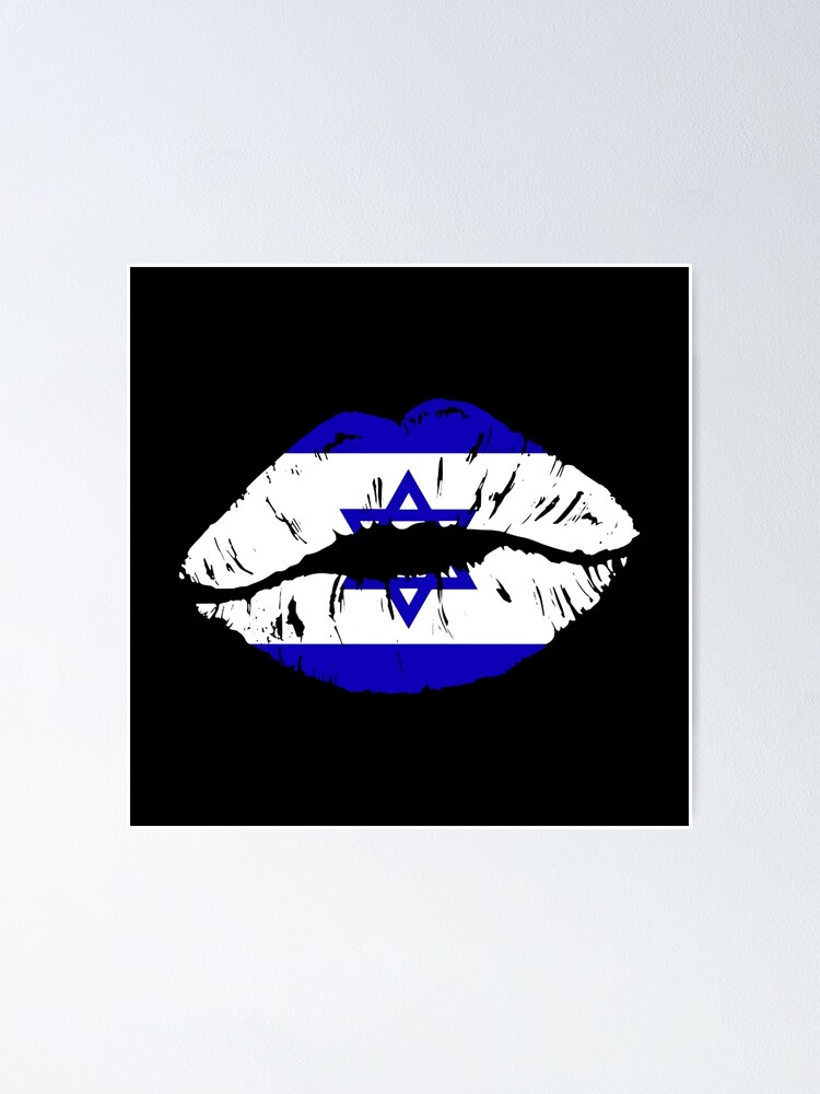 "Israel Flag Sexy Lips" Poster for Sale by hasamakum | Redbubble