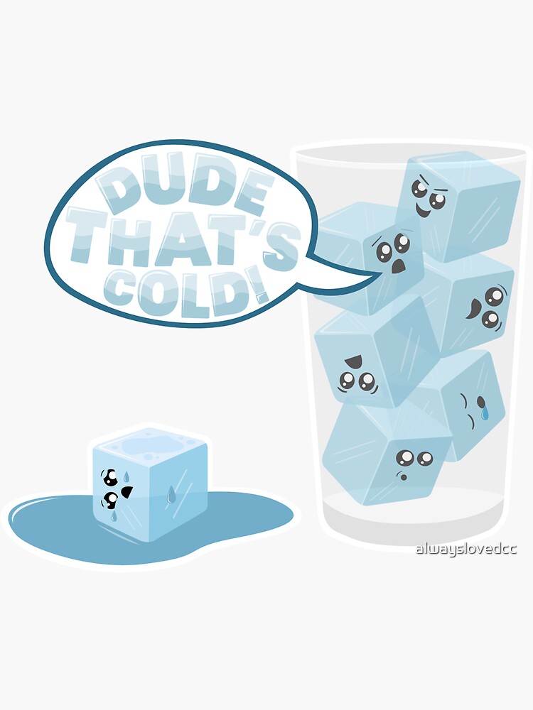 "Ice Cold" Sticker for Sale by alwayslovedcc | Redbubble