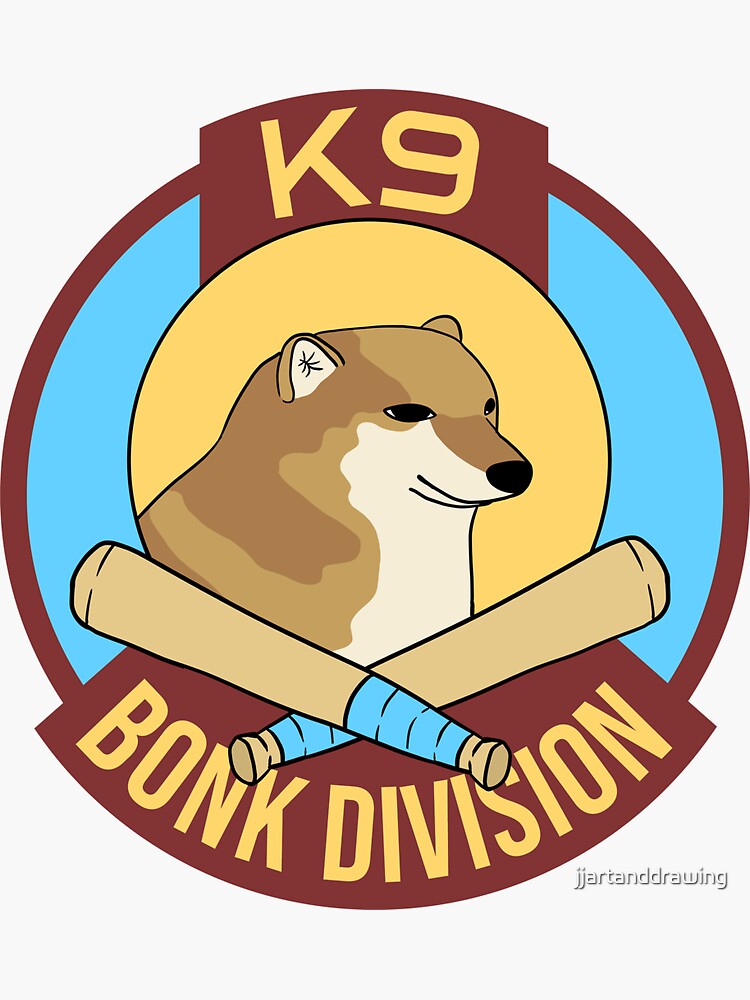 "K9 bonk division. no horny police." Sticker for Sale by ...