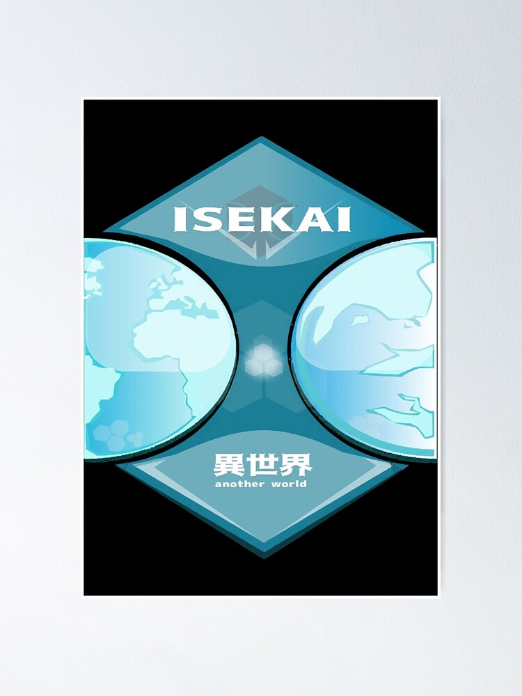 "isekai Anime for Isekai genre version 2 " Poster for Sale by ...
