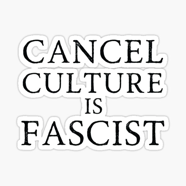 "Anti Cancel Culture Conservative" Sticker for Sale by peungfuangfa ...