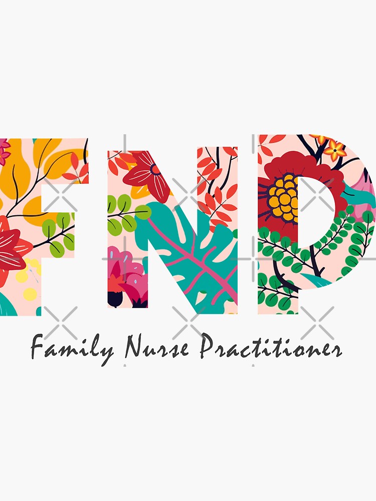 "FNP Family Nurse Practitioner - Lovely Colorful Floral Aesthetic Gift ...
