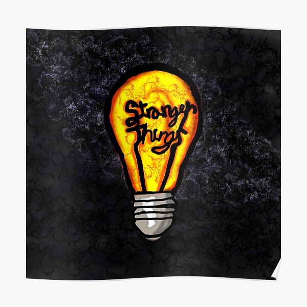 "Stranger Things- Light Bulb" Poster for Sale by AudrieB | Redbubble