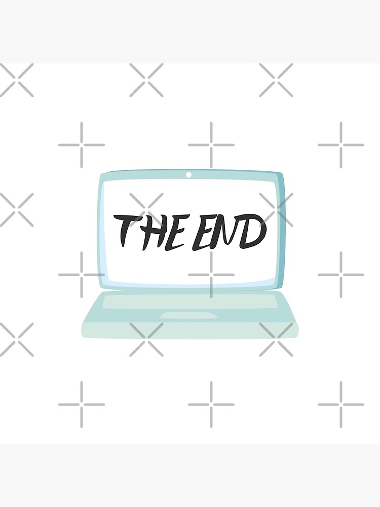 "Typing The End After Finishing Manuscript" Poster for Sale by ...