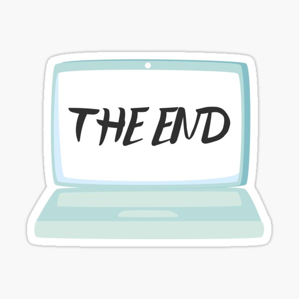 "Typing The End After Finishing Manuscript" Sticker for Sale by ...