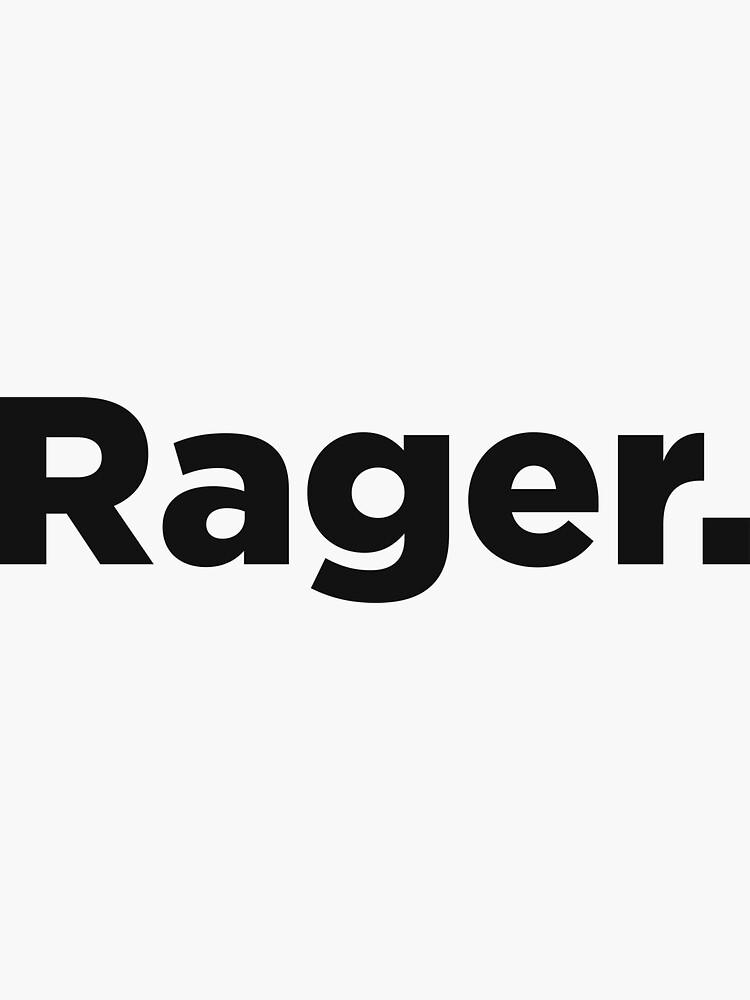 "Rager." Sticker for Sale by Memefy | Redbubble