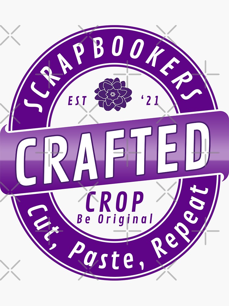 "Scrapbooker “Cut, Paste, Repeat”" Sticker by SoldierAlways | Redbubble