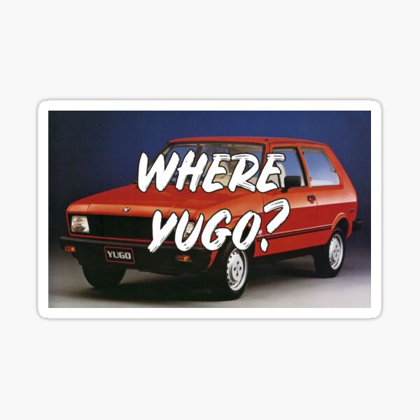 "Yugo" Sticker for Sale by Brula | Redbubble