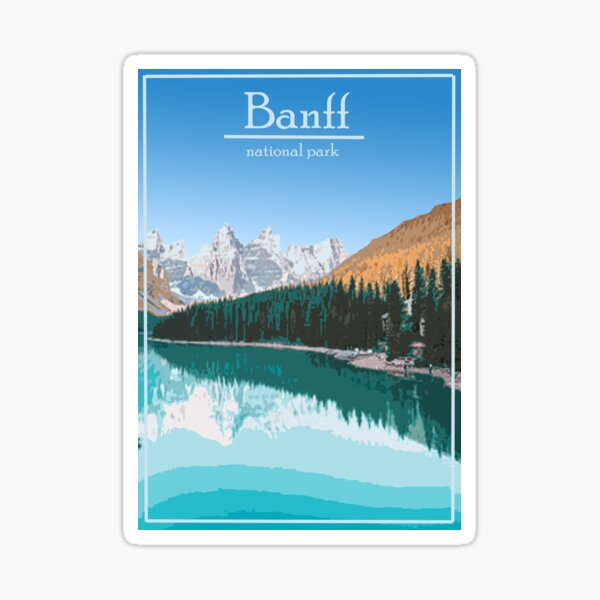 "Banff National Park" Sticker for Sale by PeacePlanet | Redbubble