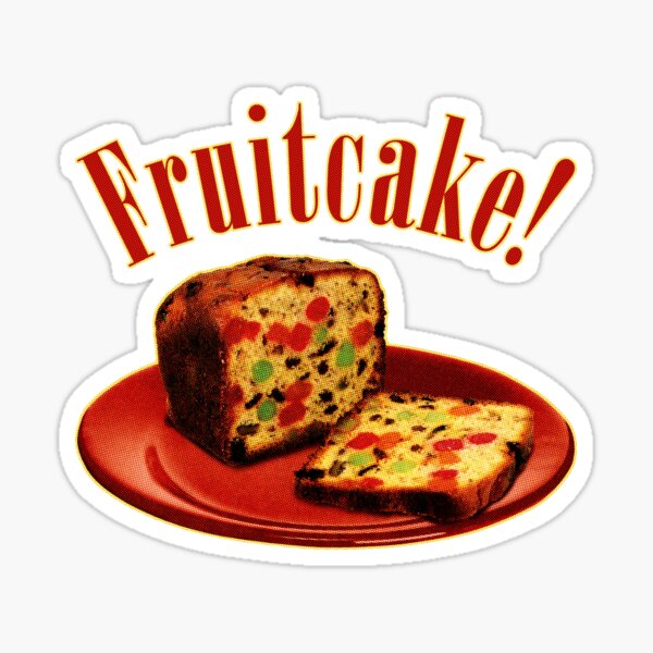 "Holiday Fruitcake " Sticker for Sale by ElectricPopSpot | Redbubble