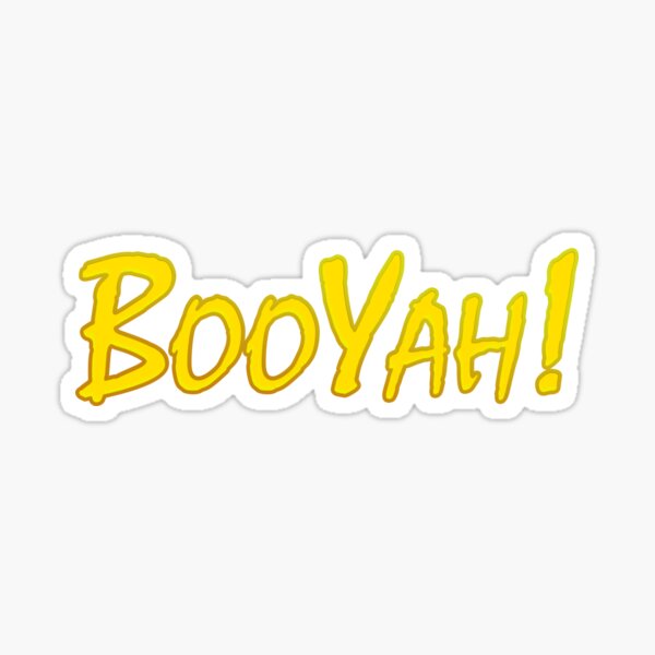 "BooYaH! From wreckers" Sticker by Wreckerslk | Redbubble