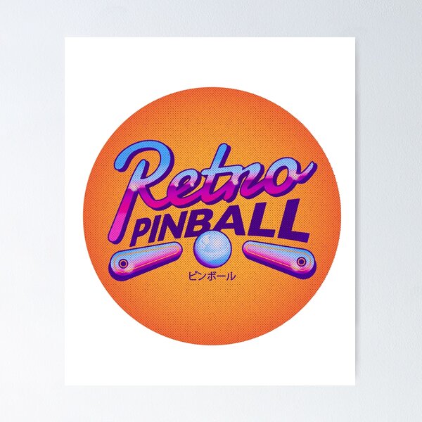 "Retro Pinball" Poster for Sale by TRIBExSPACE | Redbubble