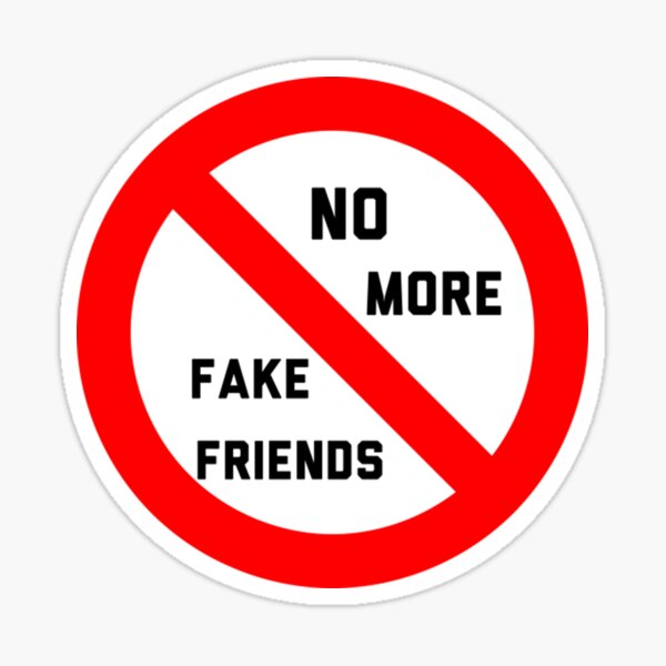 "No More Fake Friends" Sticker for Sale by Jasapparell | Redbubble