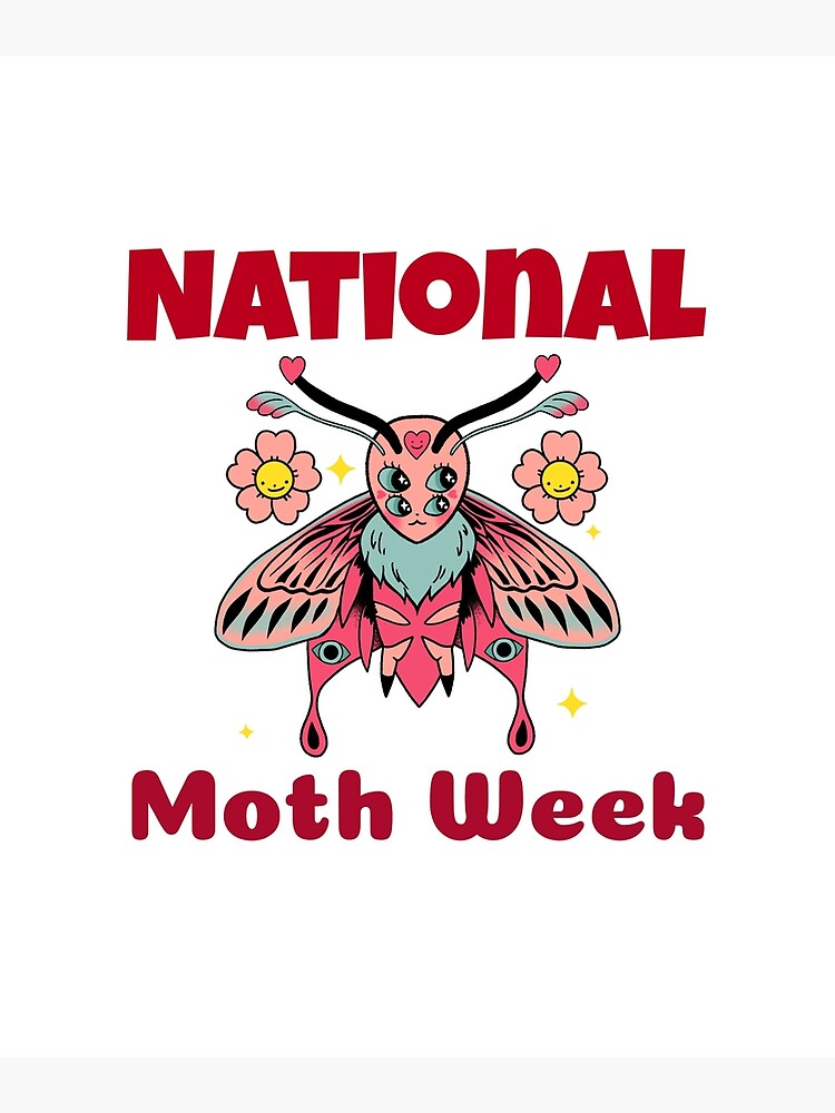 "National Moth Week" Poster for Sale by AryabyDesign | Redbubble