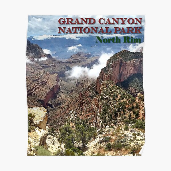 "Grand Canyon National Park North Rim" Poster for Sale by 206Grafiks ...