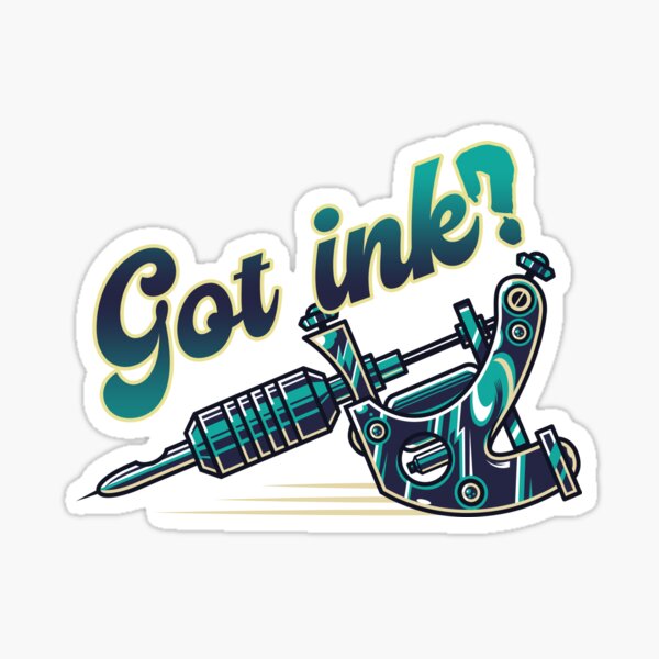 "Got Ink?" Sticker for Sale by ALIRedhut | Redbubble