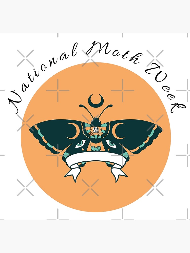 "National Moth Week" Poster by Winter--Flowers | Redbubble