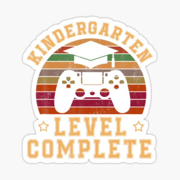 "Kindergaten Level Complete Gamer Class Of 2021" Sticker by Holidays68 ...