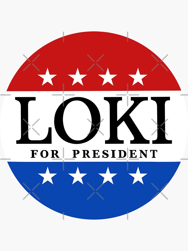"Loki president pin tshirt" Sticker for Sale by TaskArt | Redbubble
