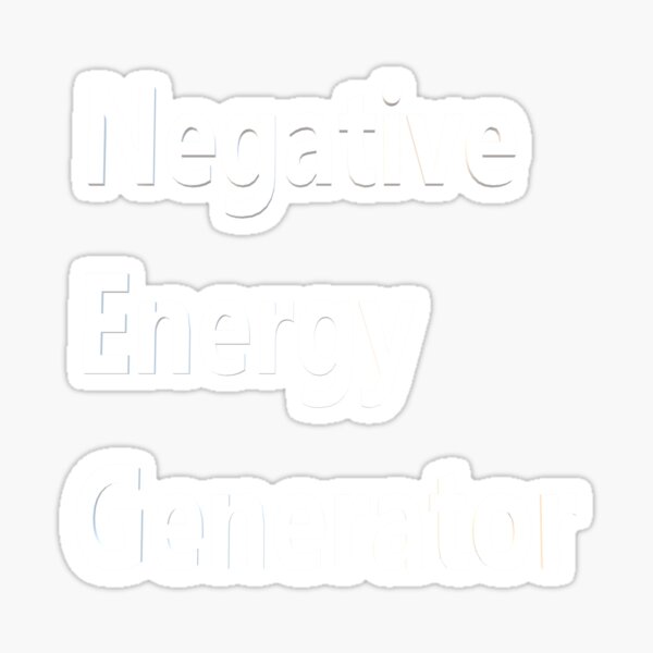 "Negative Energy Generator" Sticker for Sale by RealPessimism | Redbubble