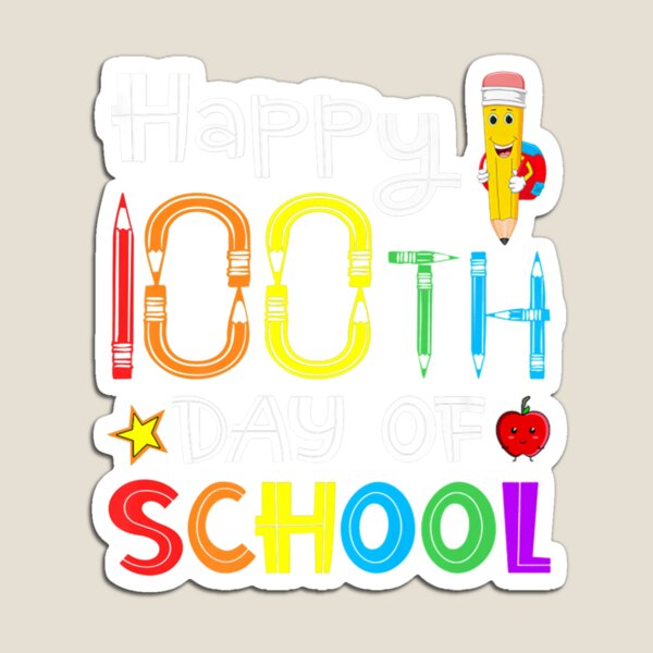 Imán «Feliz día número 100 de la escuela camisetaFeliz día número 100 ...