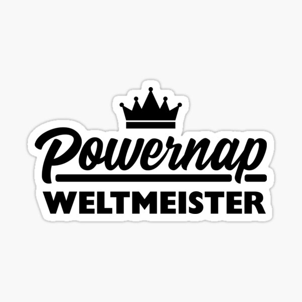 "Powernap world champion sleeper day sleep funny" Sticker for Sale by ...