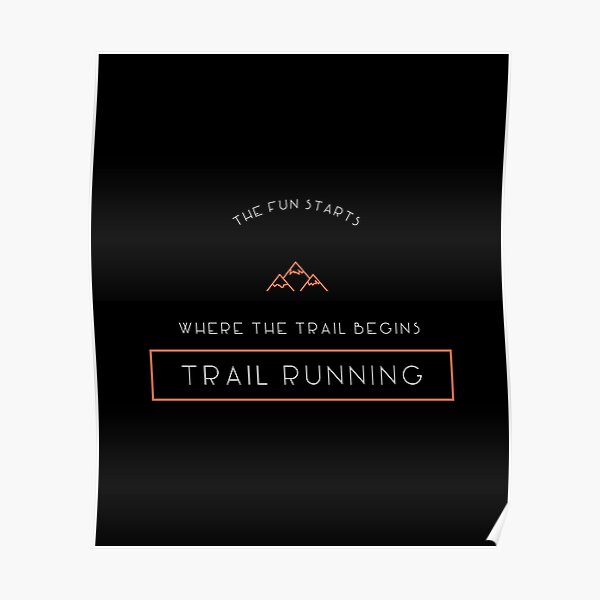 "Minimalist Trail Running" Poster for Sale by l-whitehead | Redbubble