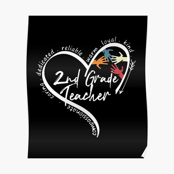 "HEART 2ND GRADE TEACHER" Poster by Jensenshop | Redbubble