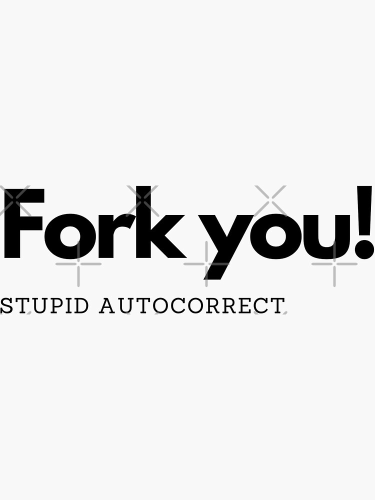 "Fork you!" Sticker for Sale by LilSassDesigns | Redbubble