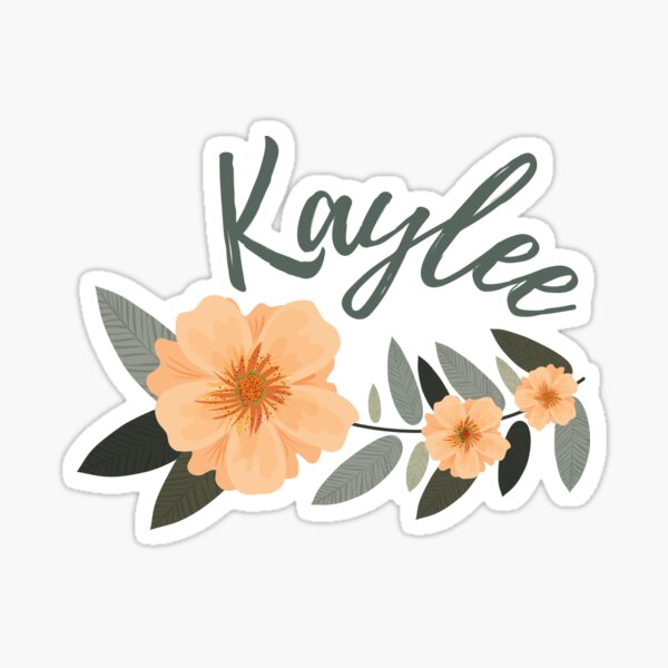 "Kaylee Name With Pretty Flowers " Sticker for Sale by PrettyArtwork ...