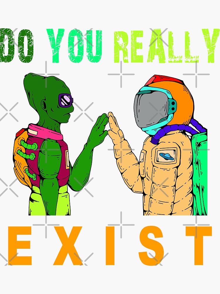 "DO YOU REALLY EXIST" Sticker for Sale by 9chaa | Redbubble