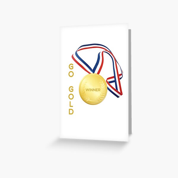 "Go for the Gold Medal Sports Award Medal Winner, RBSSP" Greeting Card ...