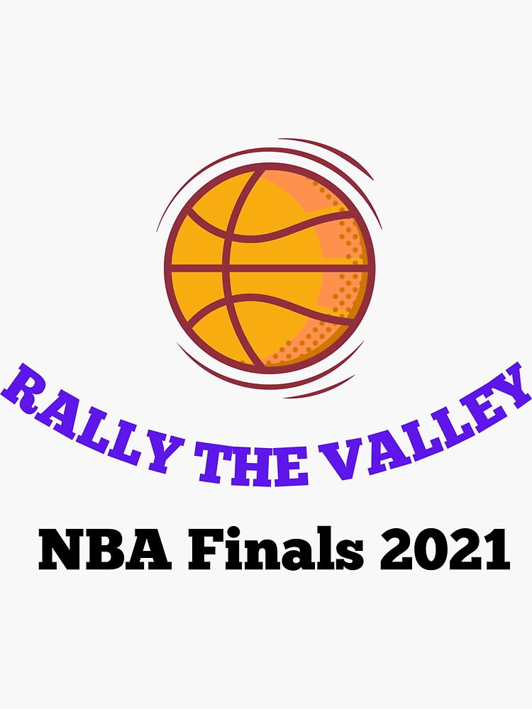 "Rally the Valley! Phoenix Suns in the NBA Finals" Sticker for Sale by ...