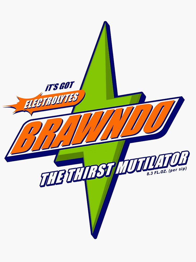 "BRAWNDO" Sticker for Sale by BrandonSather | Redbubble