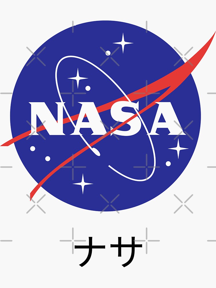 "NASA Japanese ナサ" Sticker by LTM-tee | Redbubble