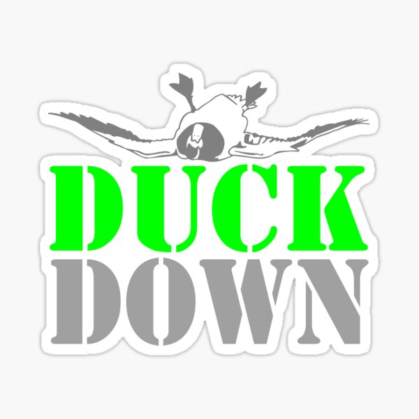 "DUCK DOWN" Sticker for Sale by ssduckman | Redbubble