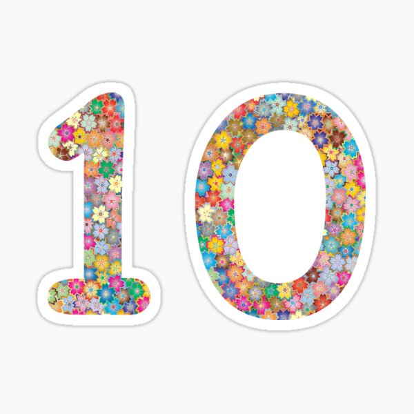 "Number 10 Colorful Flowers Funny Ten Gift" Sticker for Sale by Shariss ...
