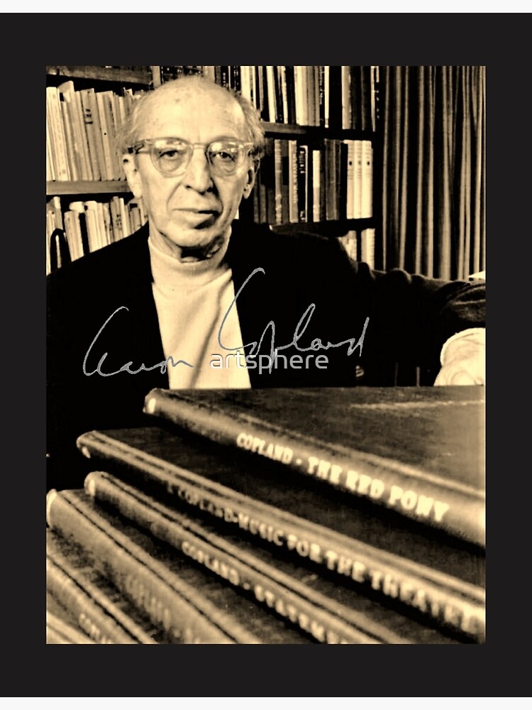 "Aaron Copland, Composer, Conductor" Poster for Sale by artsphere ...