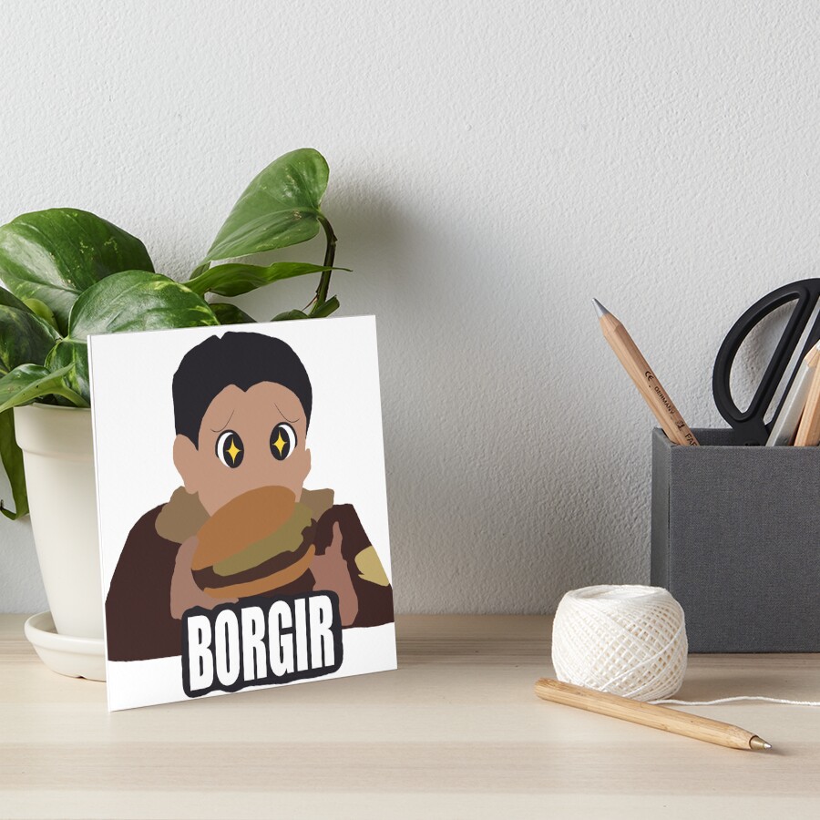 "Borgir meme" Art Board Print by CreaColor | Redbubble