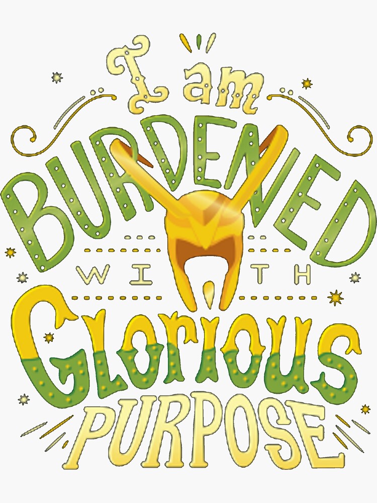 "Glorious Purpose" Sticker for Sale by siamahbintari | Redbubble