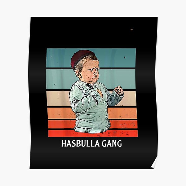 "HASBULLA GANG" Poster for Sale by Justforyouu | Redbubble