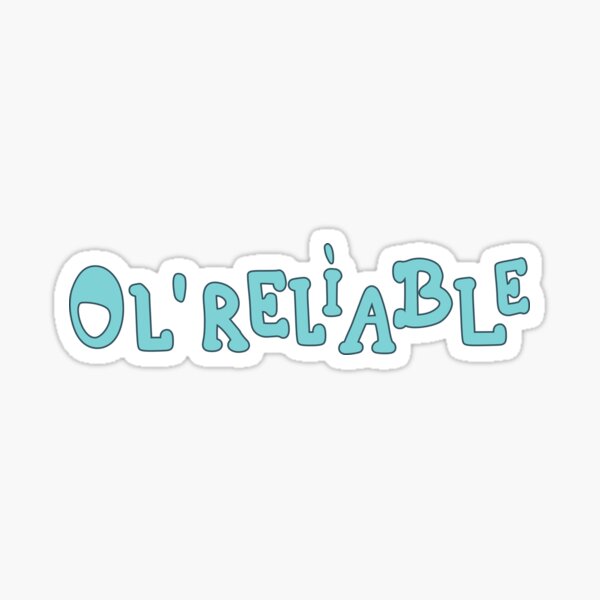 "Ol Reliable Toon" Sticker for Sale by UltraMelon | Redbubble