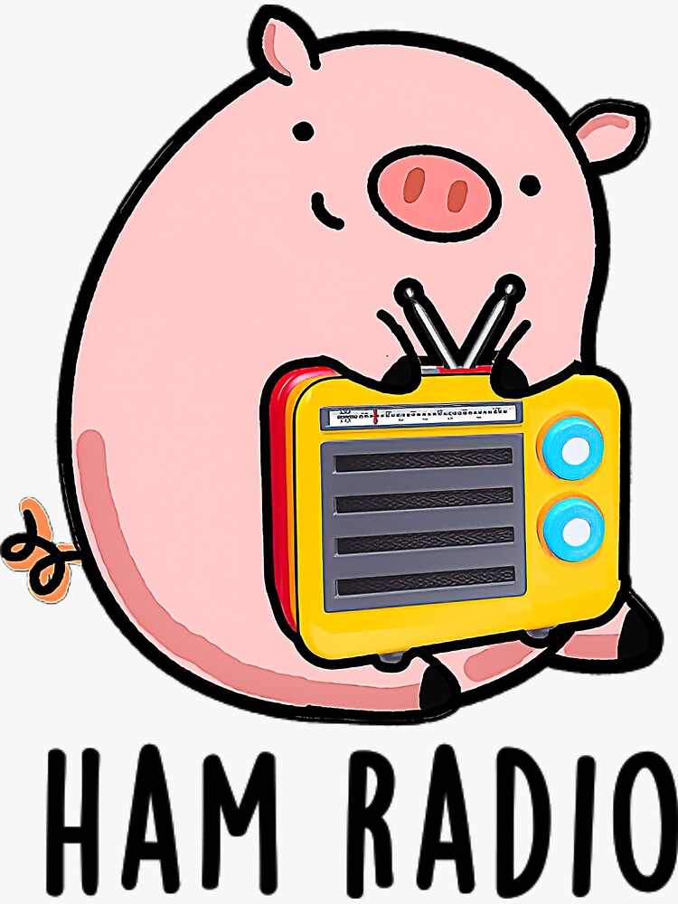 "Ham Radio Cute Pig Pun" Sticker for Sale by FriedhelmGeiger | Redbubble