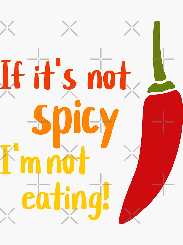 Spicy Chili Quotes