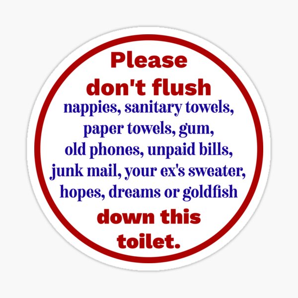 "Do not flush" Sticker for Sale by DesignsByRisa | Redbubble